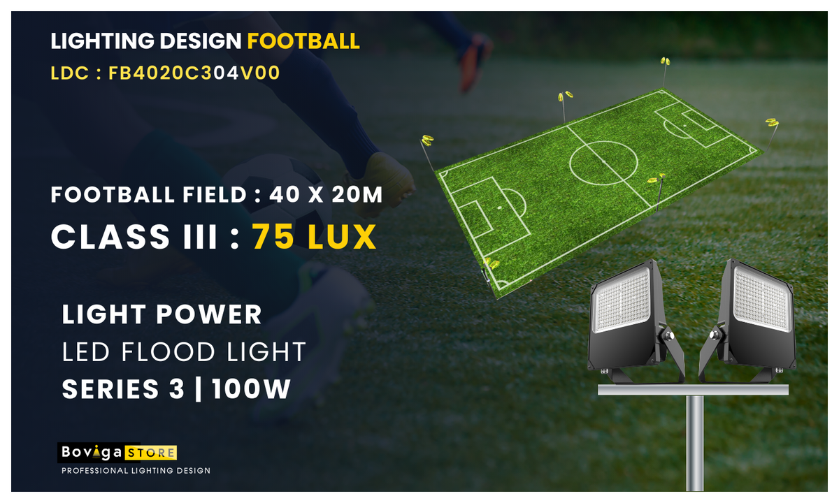 20 x 40 | FOOTBALL LIGHTING DESIGN - BovigaStore